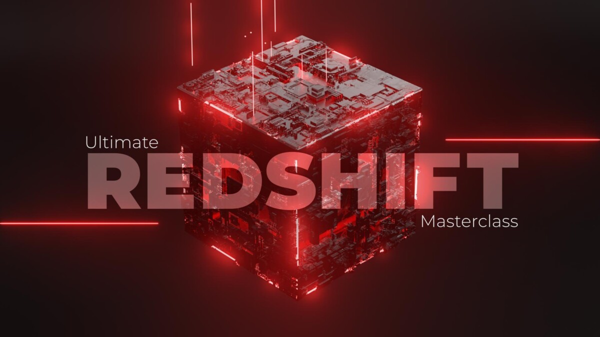 Enroll Ultimate Redshift Masterclass - CG Shortcuts